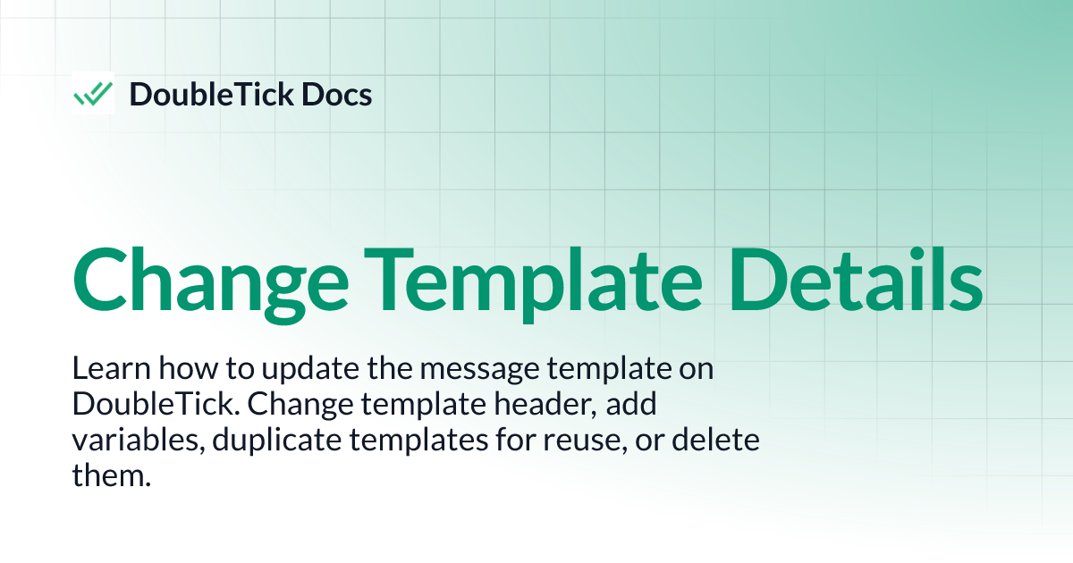 Change Template Details | DoubleTick Docs