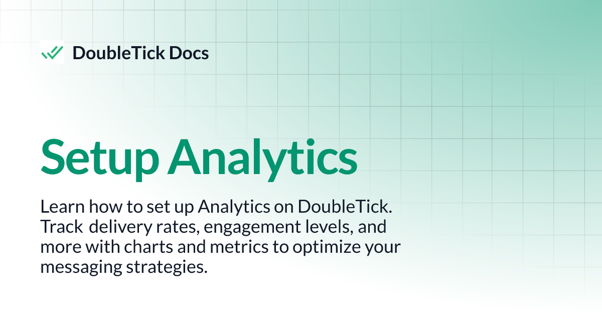 Setup Analytics | DoubleTick Docs