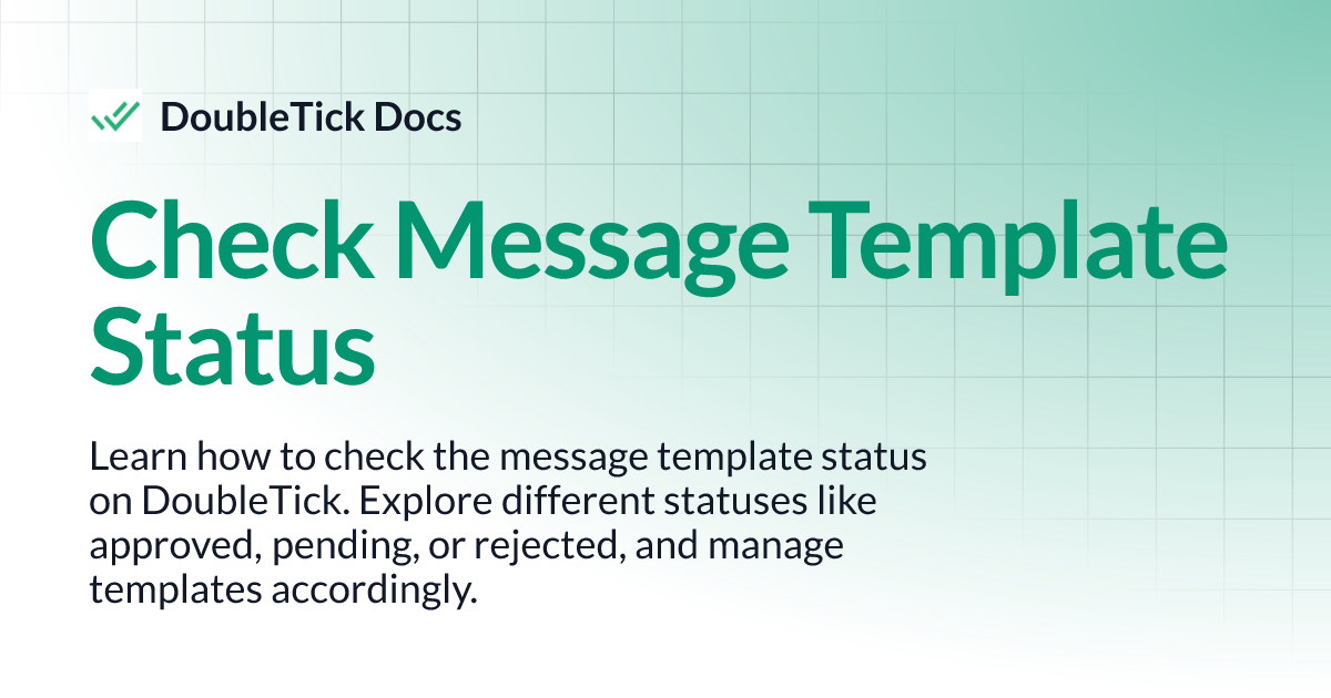 Check Message Template Status | DoubleTick Docs