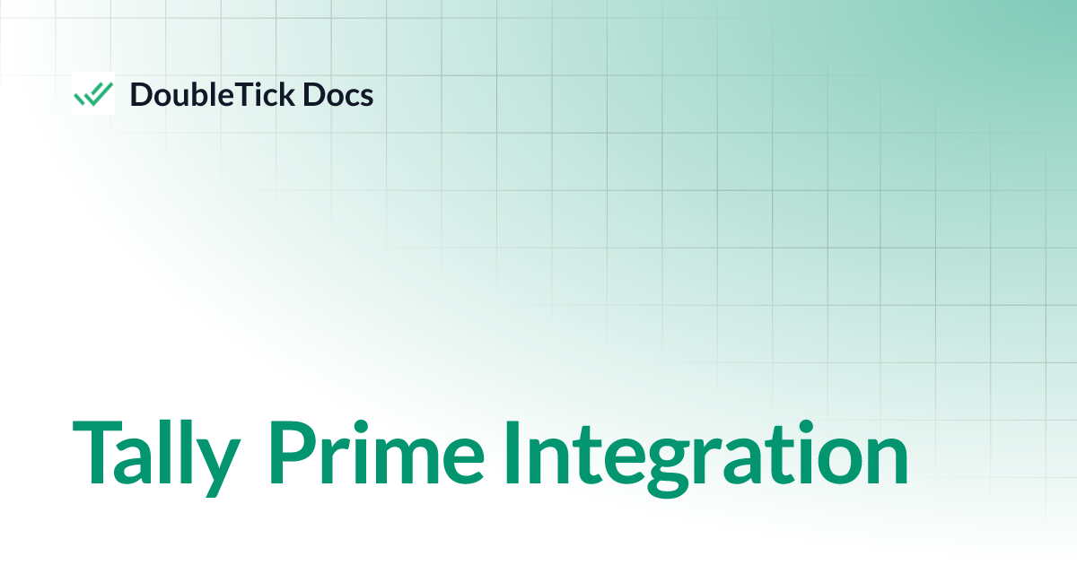 Tally Prime Integration | DoubleTick Docs