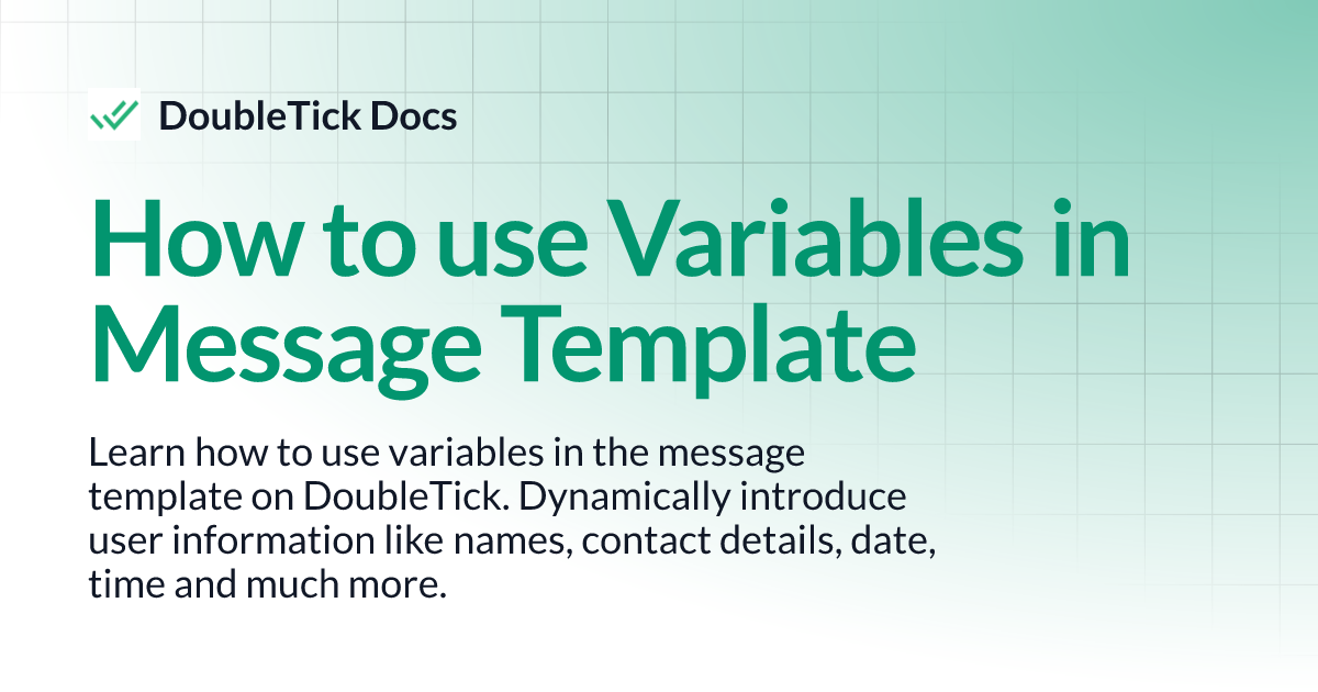 How to use Variables in Message Template | DoubleTick Docs