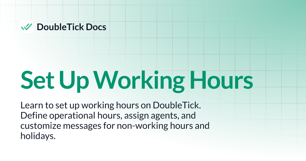 Set Up Working Hours | DoubleTick Docs