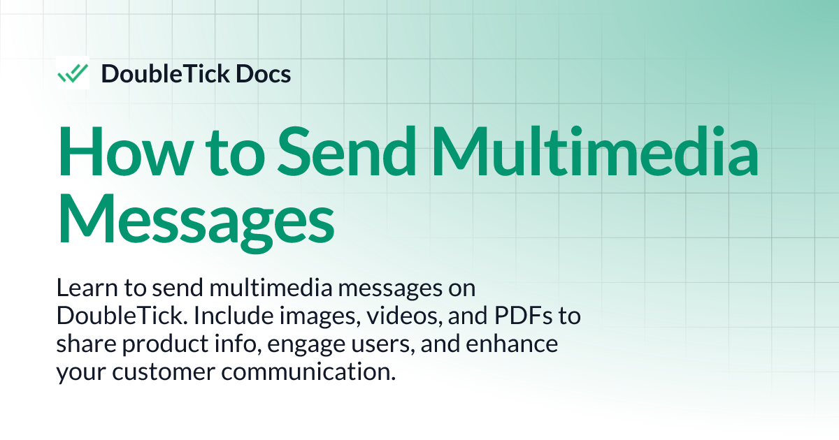 How to Send Multimedia Messages | DoubleTick Docs