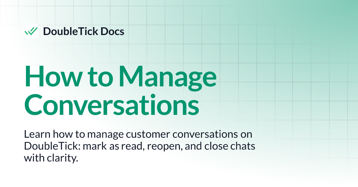 How to Manage Conversations | DoubleTick Docs