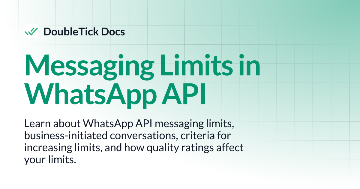 Messaging Limits in WhatsApp API | DoubleTick Docs